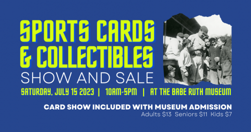 Card Show | Babe Ruth Birthplace Museum Baltimore MD